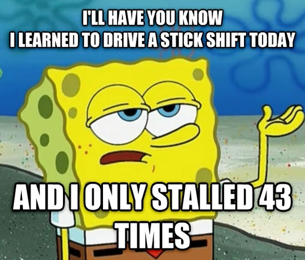 Learned something new today - Meme Guy Learned something new today - Meme Guy
