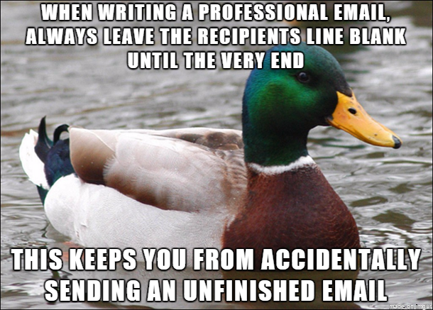 Learned this one from awkwardly resending too many emails - Meme Guy Learned this one from awkwardly resending too many emails - Meme Guy