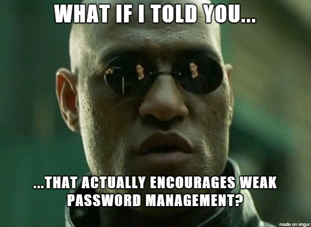 Must Reset Password Every Days Cant Be The Same Password As Before Must